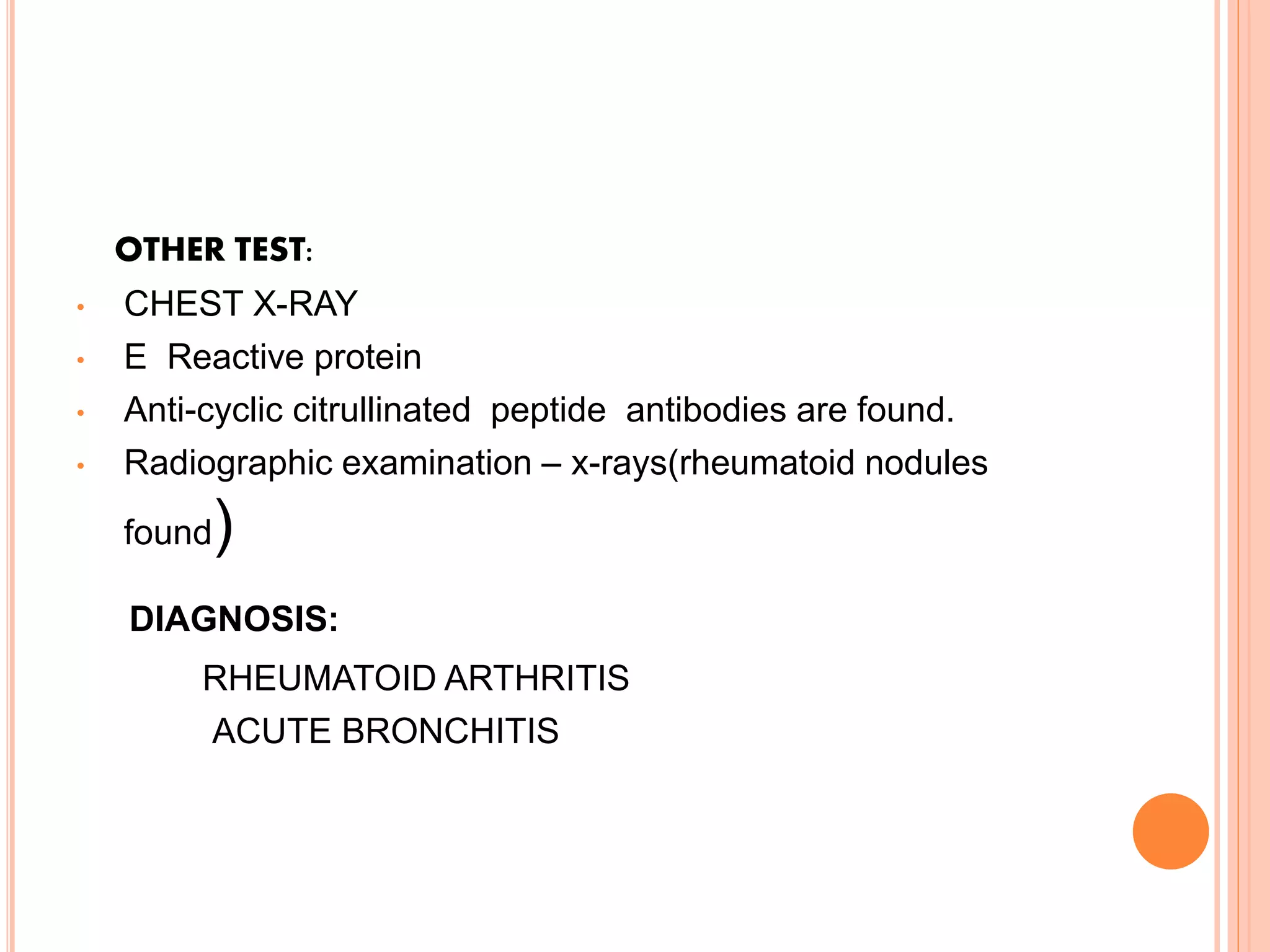 A case presentation on rheumatoid arthritis | PPTX