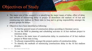 A case study of Delay Analysis of construction project: Al Kut Olympic ...