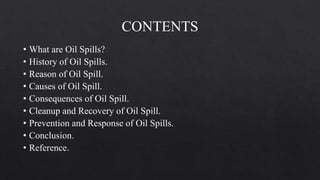 Presentation - A Case Study on Oil Spills | PPTX