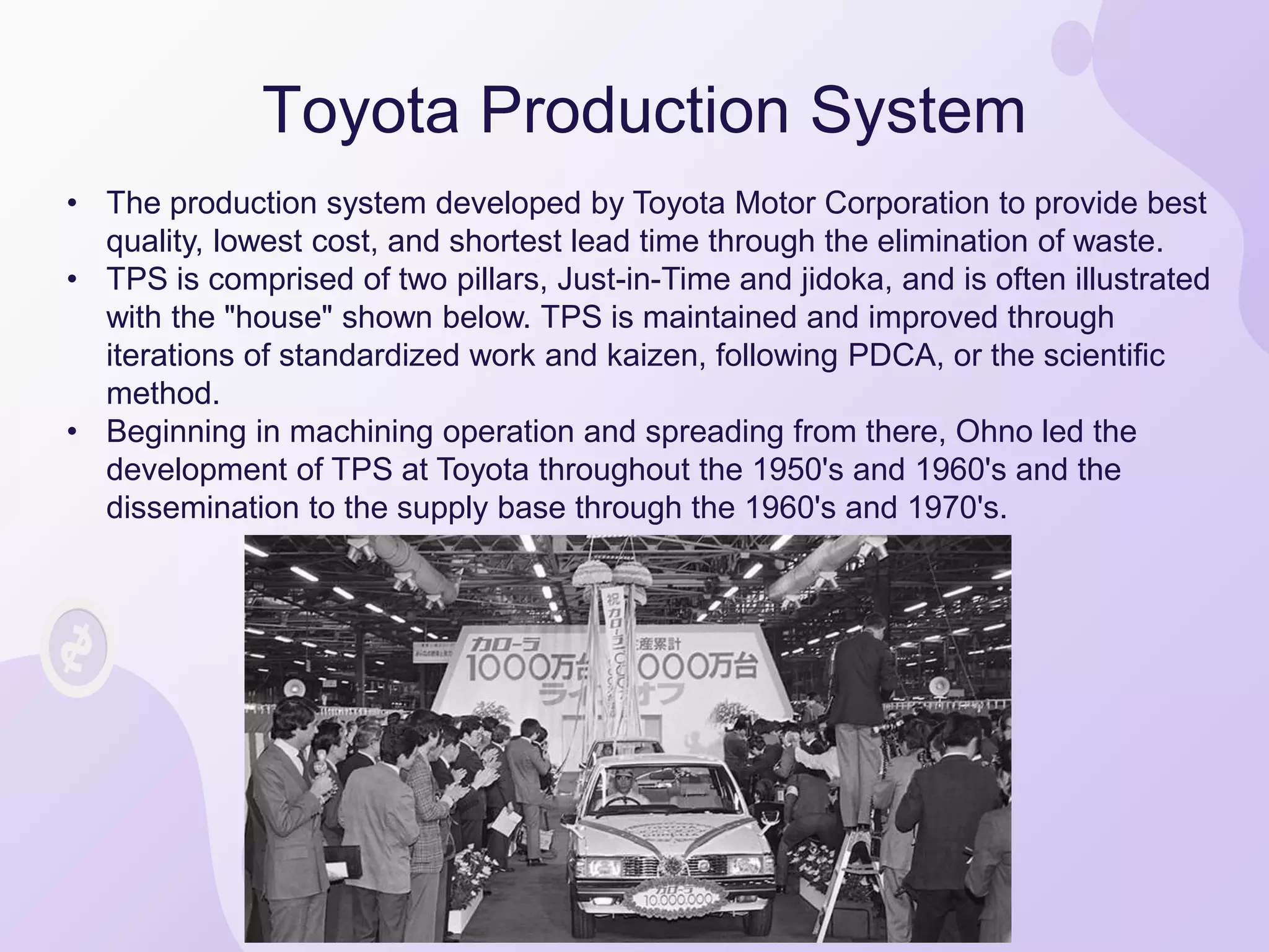 Advantages And Disadvantages Of Toyota Production System