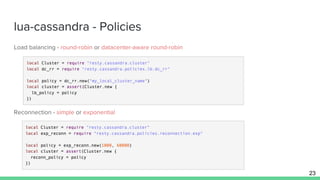 A Cassandra driver from and for the Lua community | PPT