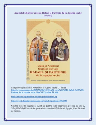 Acatistul Sfinţilor cuvioşi Rafael şi Partenie de la Agapia veche (21 ...