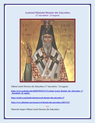 Acatistul Sfântului Dionisie din Zakynthos (17 decembrie / 24 august) | PDF