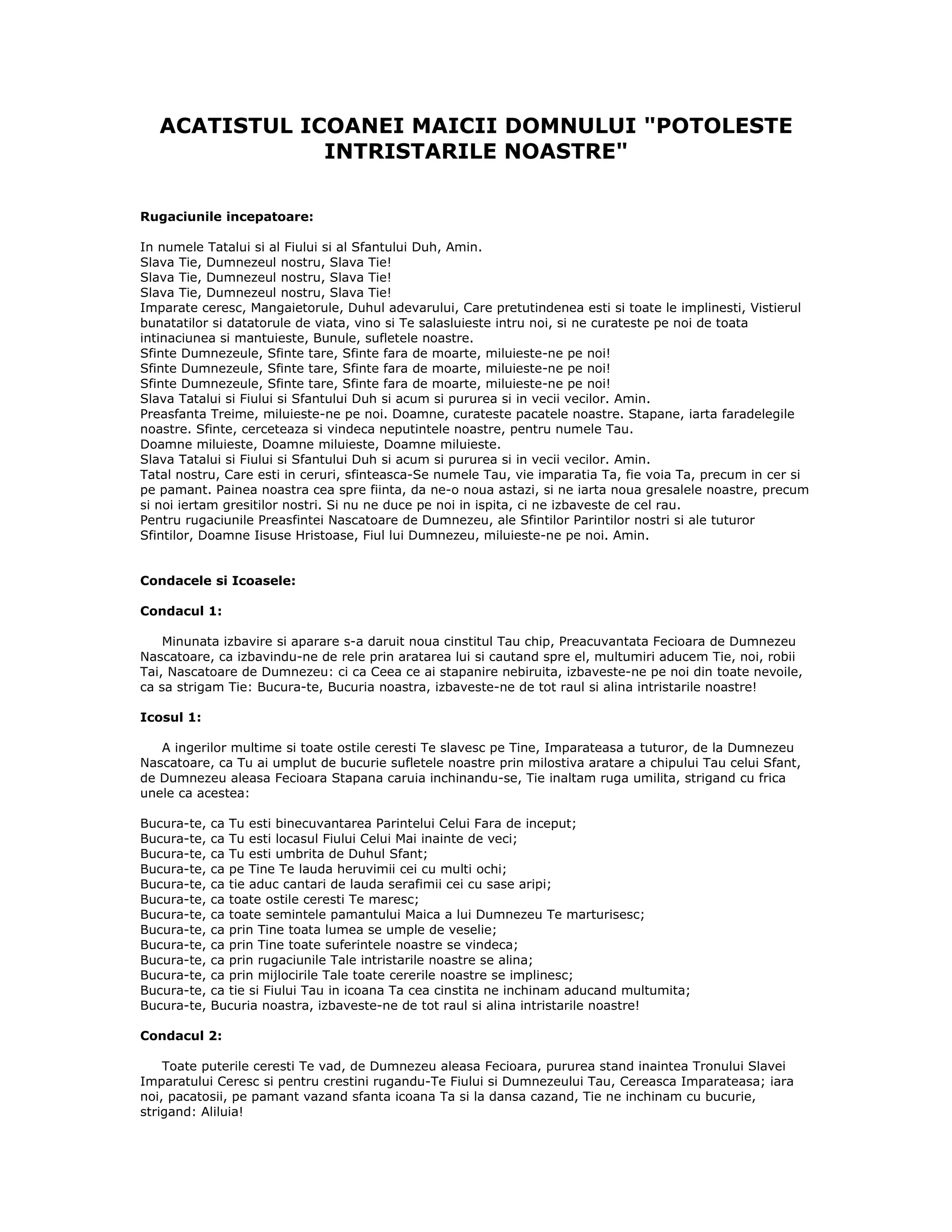 Acatistul Maicii Domnului, Potoleste Intristarile Noastre | DOC
