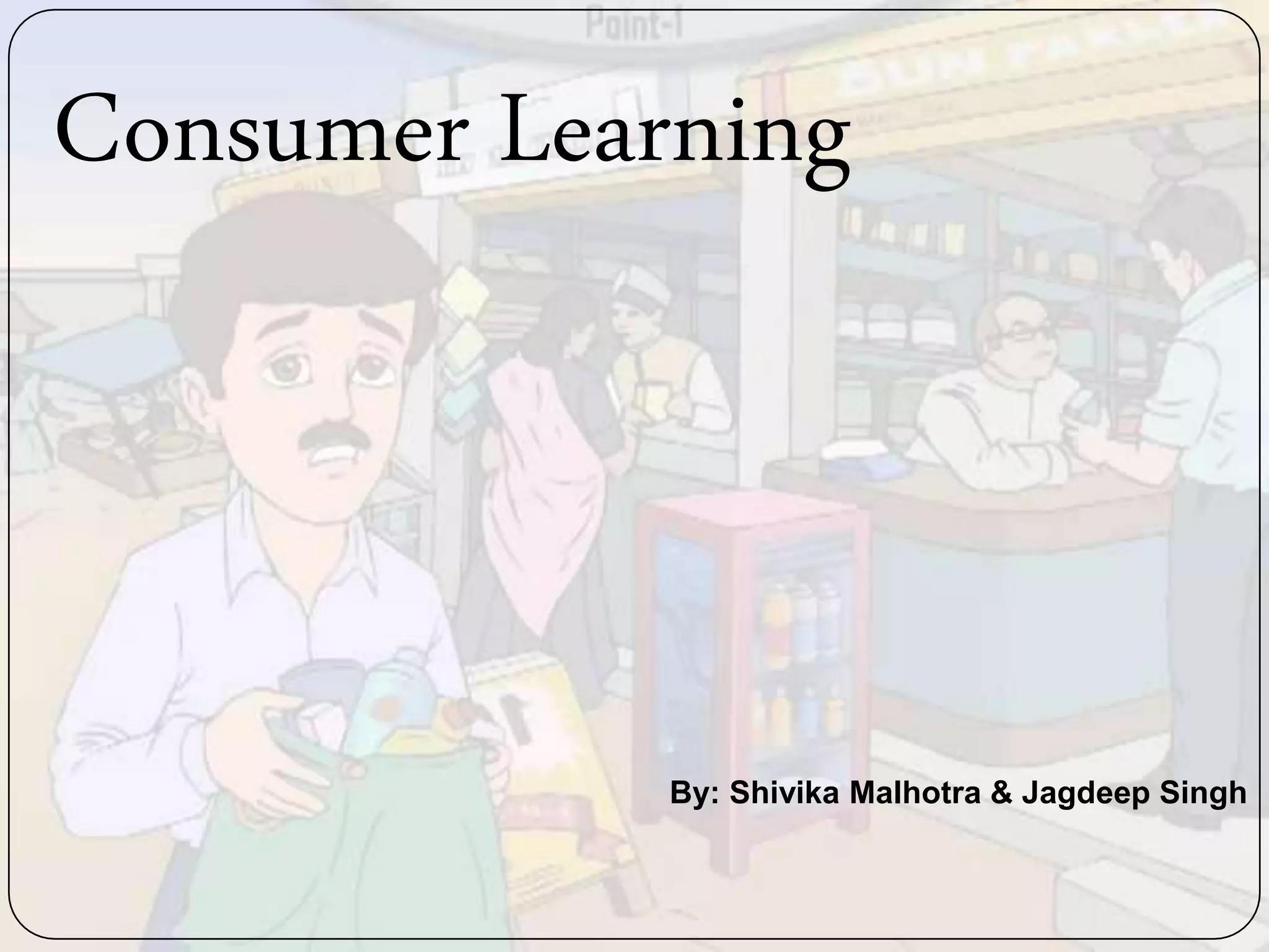 Consumer learning | PPTX