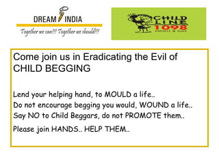 Anti Child Begging Campaign | PPS