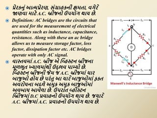 AC bridge and DC Circuit B.Sc. Physics Electronics .pptx