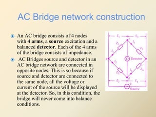 AC bridge and DC Circuit B.Sc. Physics Electronics .pptx