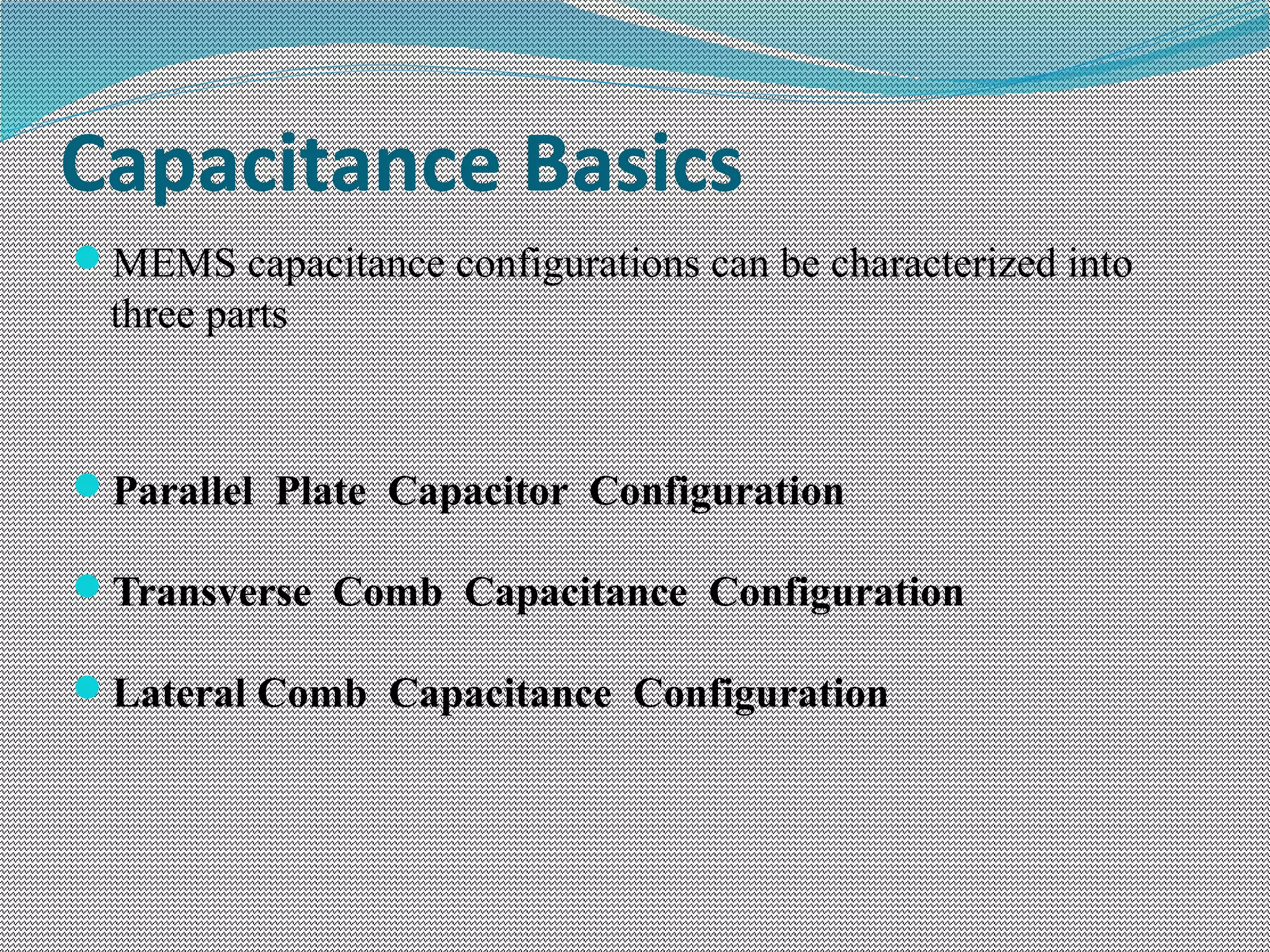 MEMS CAPACITIVE ACCELEROMETER | PPT