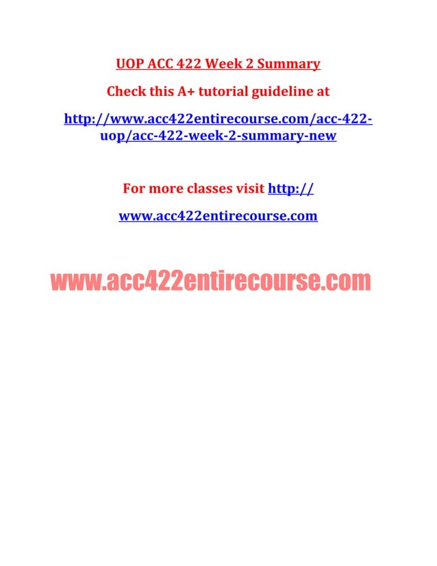 Acc 422-week-2-summary | PPT | Educational Assessment | Education