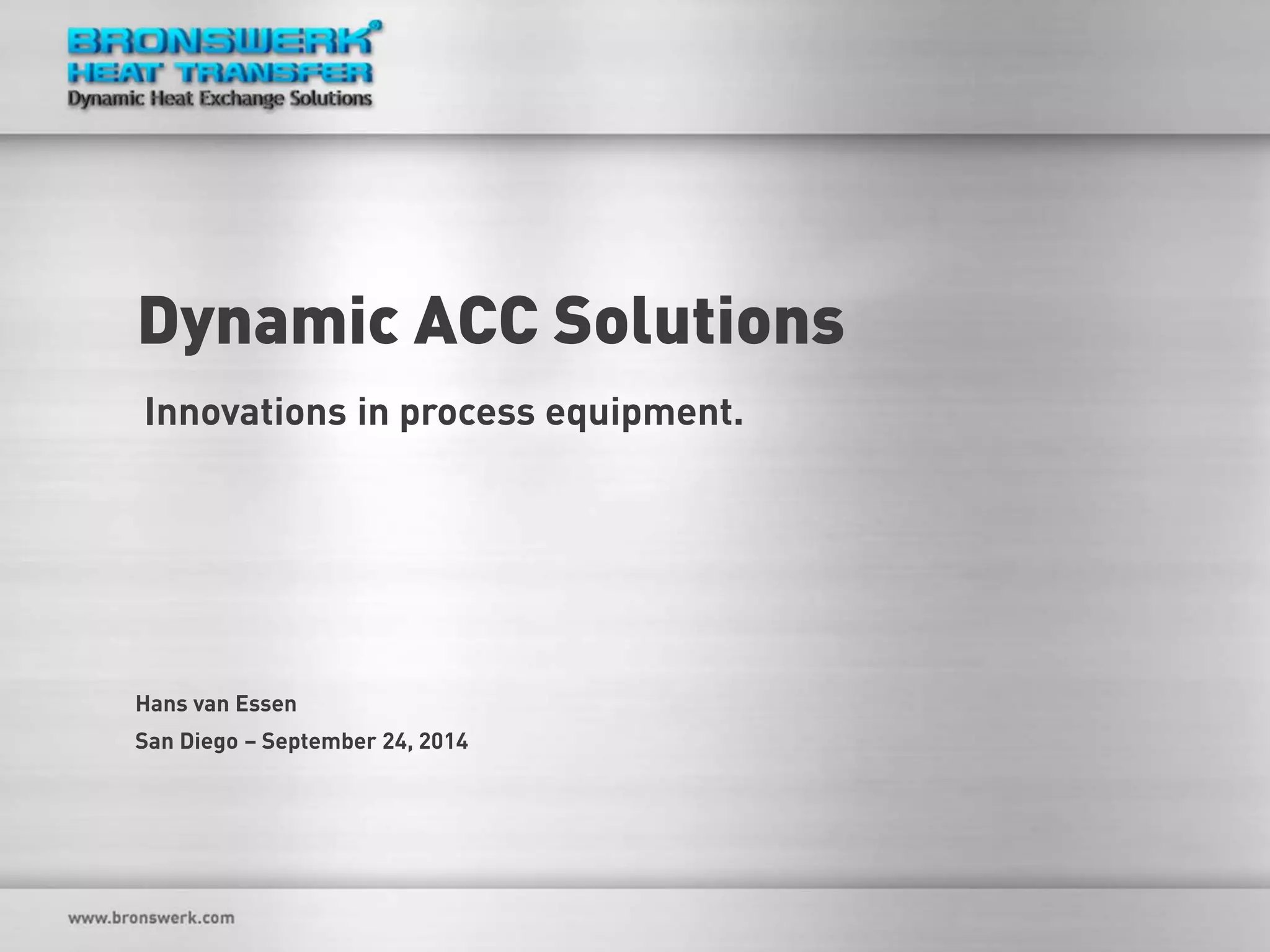 Bronswerk presentation Air Cooled Condensers Group 6th Annual Meeting ...