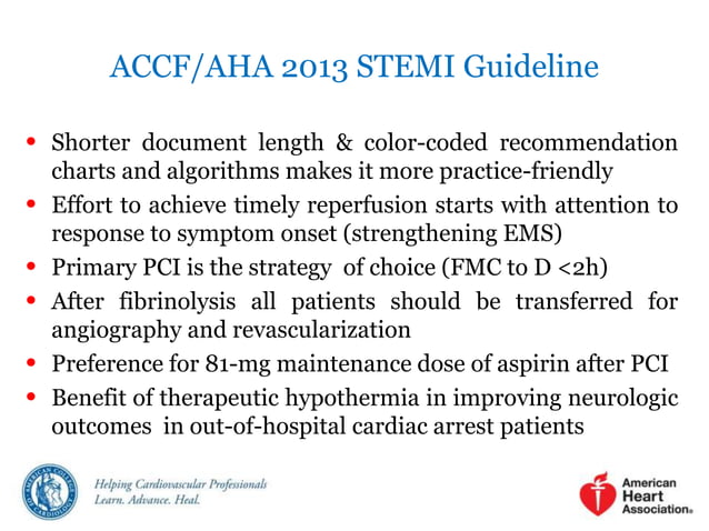 ACC/AHA 2013 STEMI GUIDELINES - SUMMARY & NEW ADDITIONS | PPT