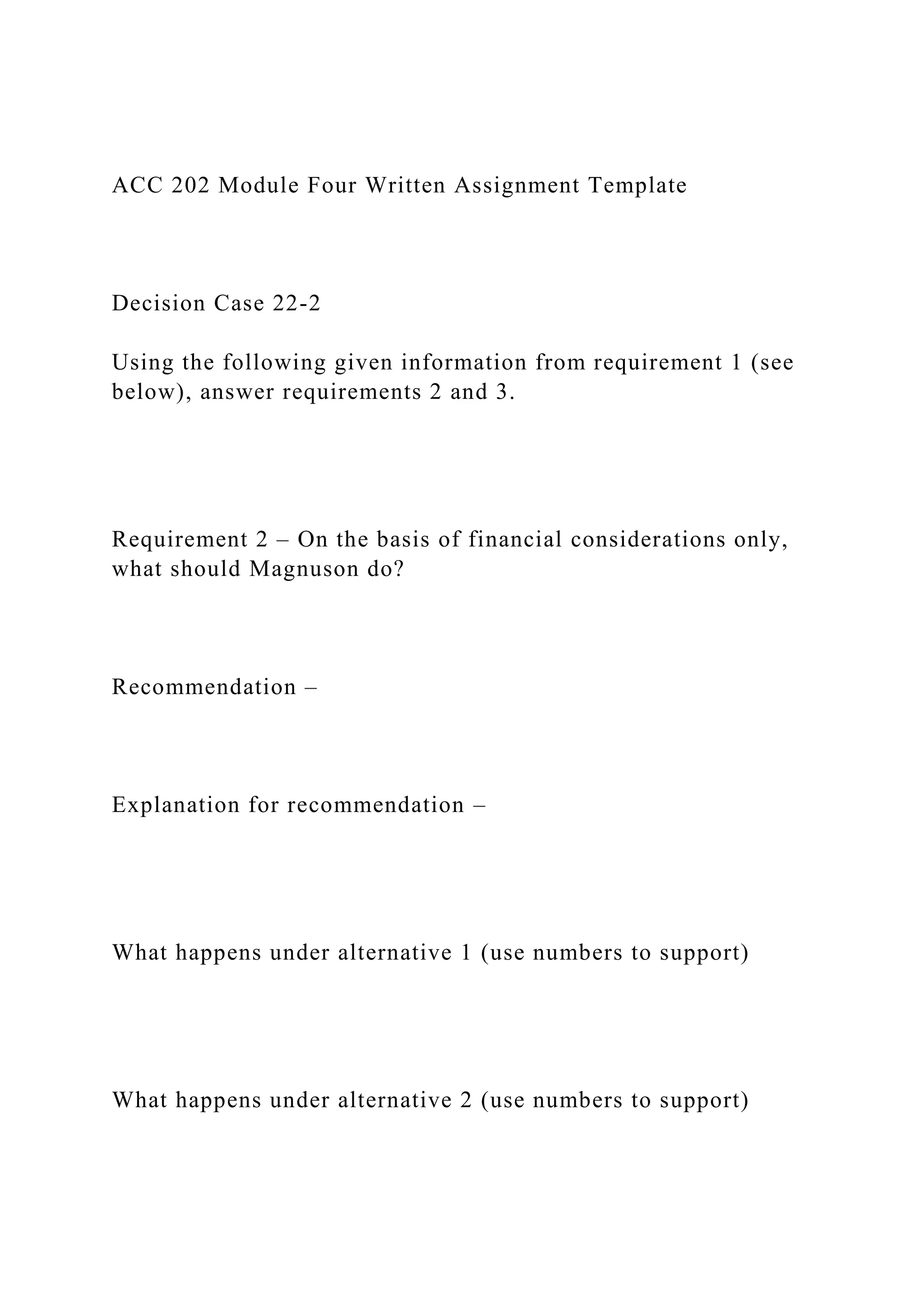 ACC 202 Module Four Written Assignment TemplateDecision Ca.docx