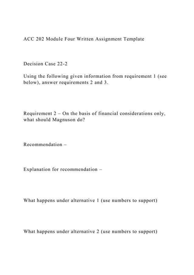 ACC 202 Module Four Written Assignment TemplateDecision Ca.docx