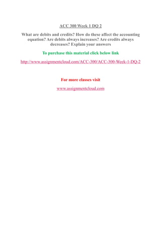ACC 300 Entire Course New | PPT