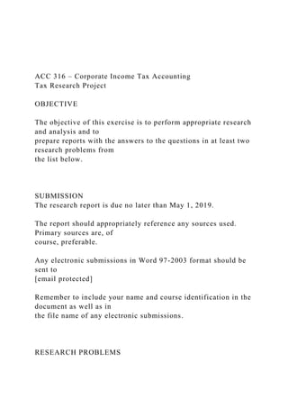 ACC 316 – Corporate Income Tax Accounting Tax Research Proje.docx