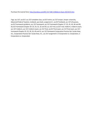 Acc 317 wk 5 midterm exam | DOCX