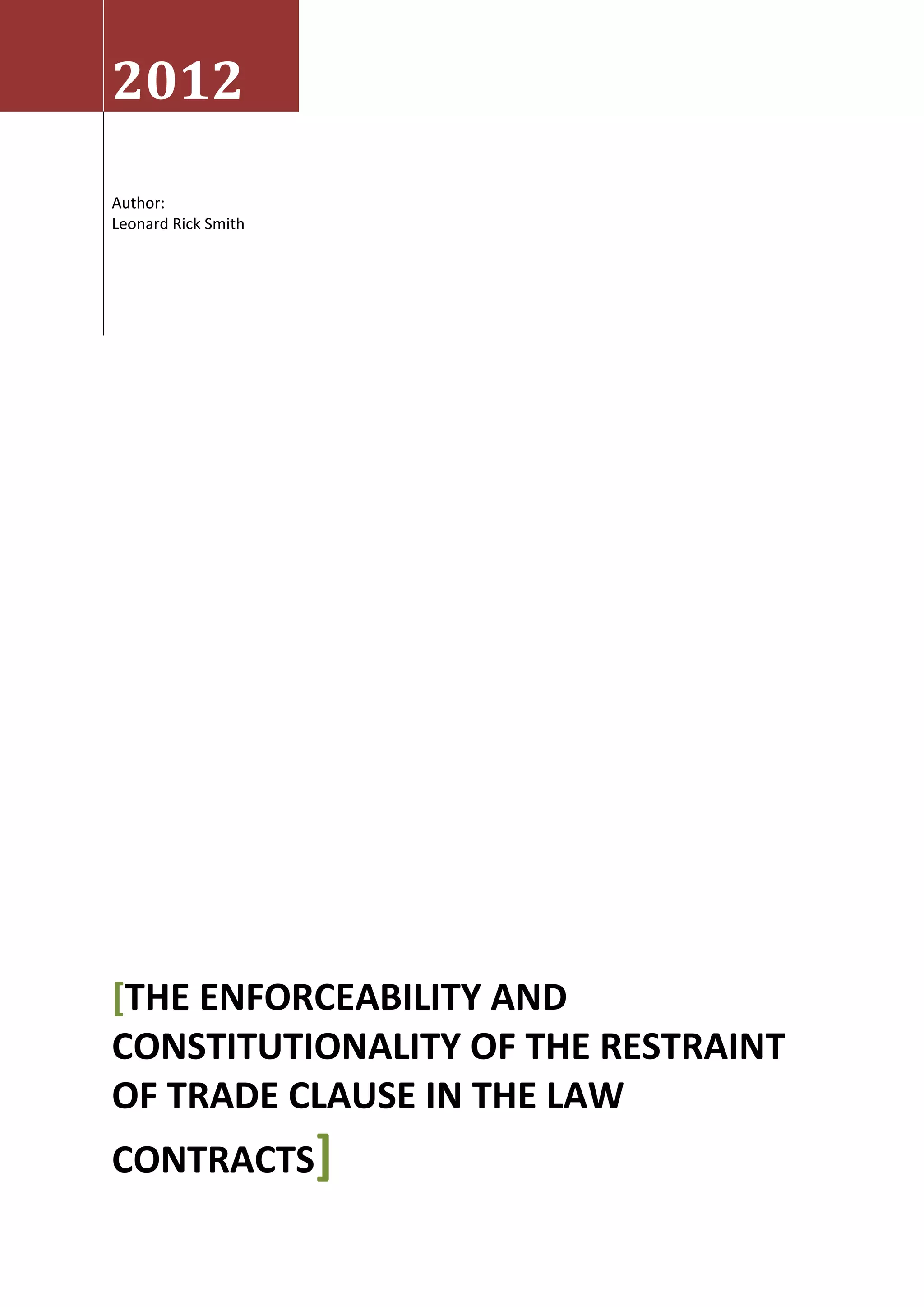 The Enforceability and Constitutionality of the Restraint of Trade ...