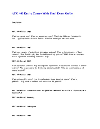 Acc 400 entire course with final exam guide | DOCX