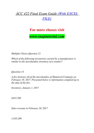 ACC 422 Final Exam Guide With EXCEL FILE seek Your Dream/snaptutorialdotcom | DOC