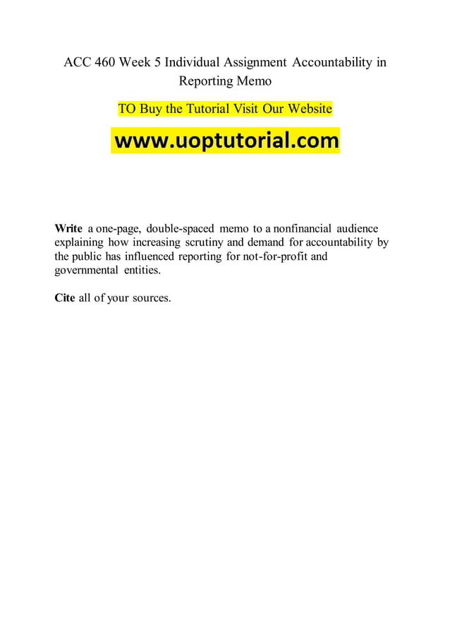 Acc 460 week 5 individual assignment accountability in reporting memo ...