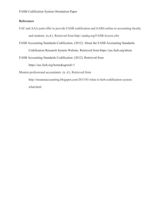 Acc497 week 1 fasb codification system orientation paper | DOC