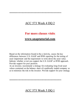 Acc 573 Enhance teaching / snaptutorial.com