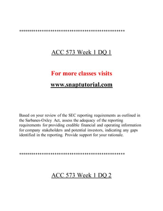 Acc 573 Enhance teaching / snaptutorial.com