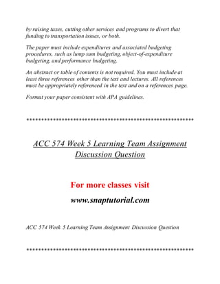 Acc 574 Enthusiastic Study / snaptutorial.com