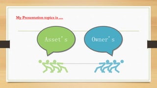 Accounting asset and owner | PPT