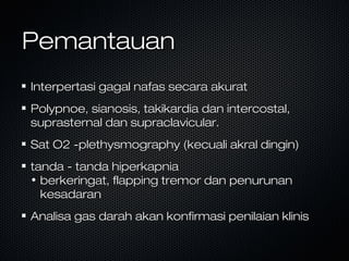 Respiratory Failure and Mechanical Ventilation Management, dr Dafsah | PPT