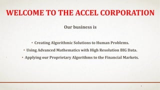 Accel Algorithmics | PPT