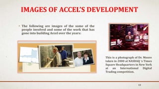 Accel Corporation Presentation | PPT