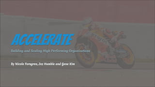 Accelerate - Book Review | PPT