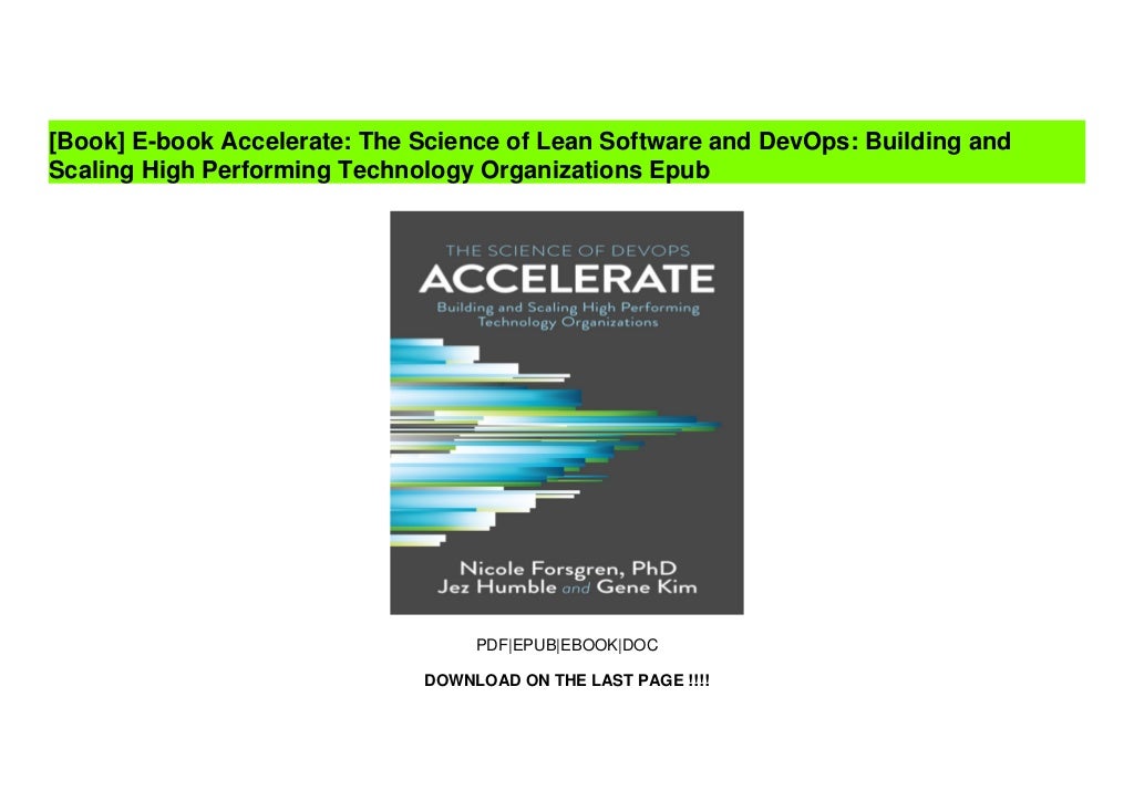 E-book Accelerate: The Science of Lean Software and DevOps: Building and