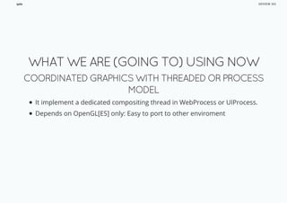 Accelerated compositing in WebKit: Now and in the future (DEVIEW 2015) | PPT