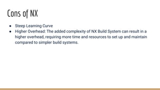 Accelerate Development with NX Build System | PPT