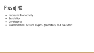 Accelerate Development with NX Build System | PPT