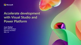 Accelerate development with Visual Studio and Power Platform.pdf