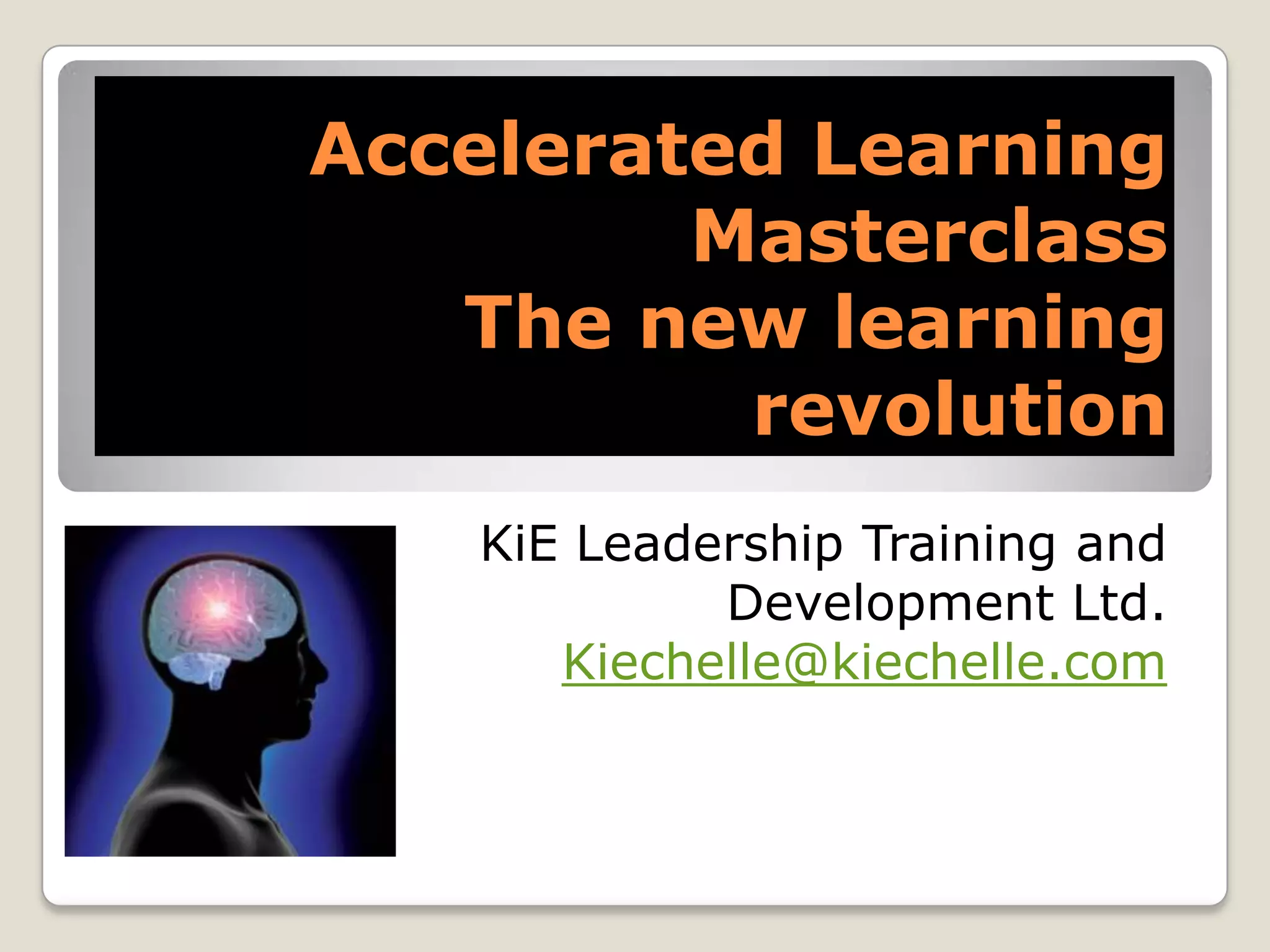 Accelerated learning masterclass | PPT
