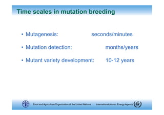 Accelerated mutant breeding practicle issues | PPT
