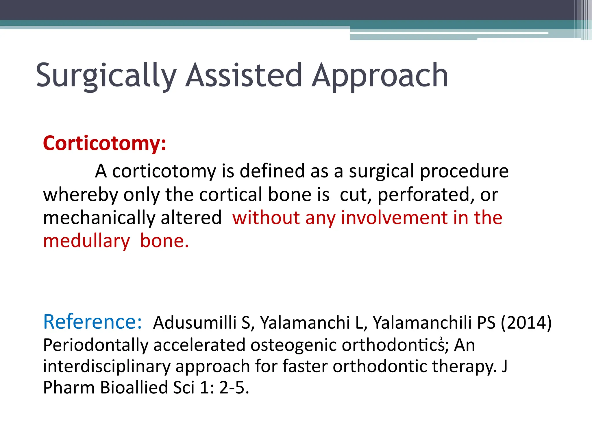 Accelerated Orthodontics, in light of current evidence | PPTX