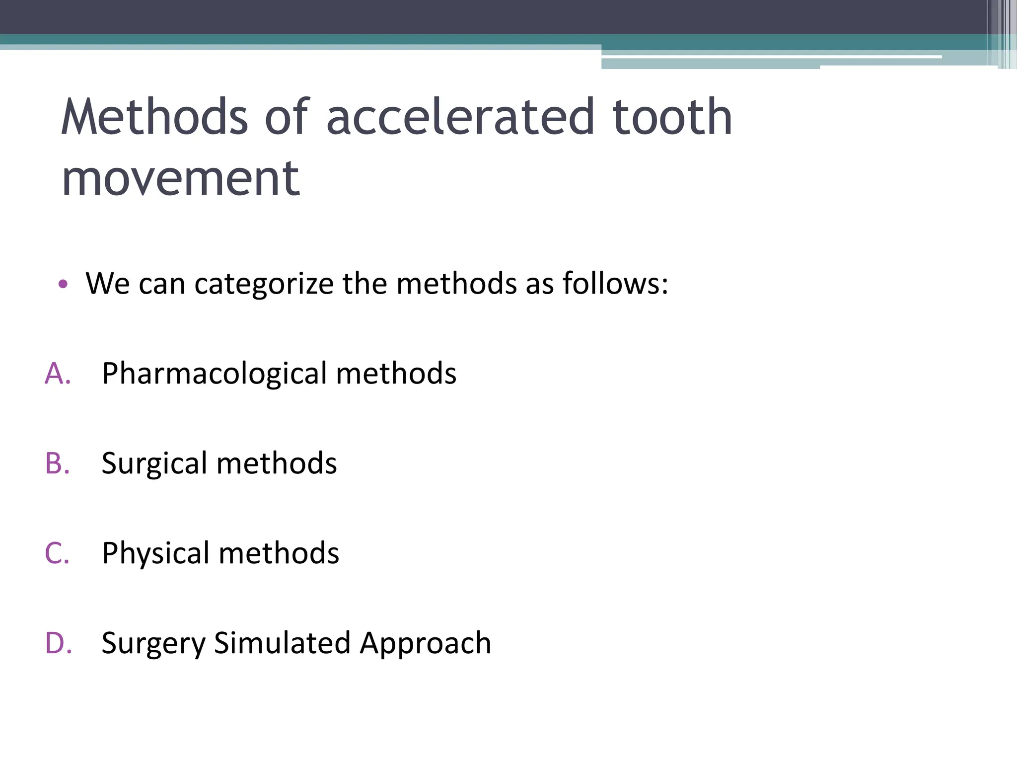 Accelerated Orthodontics, in light of current evidence | PPTX
