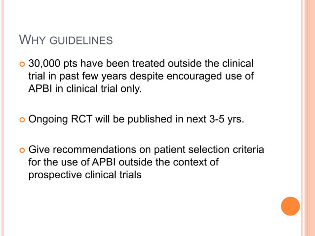 Accelerated partial breast irradiation | PPTX | Cancer | Diseases and ...