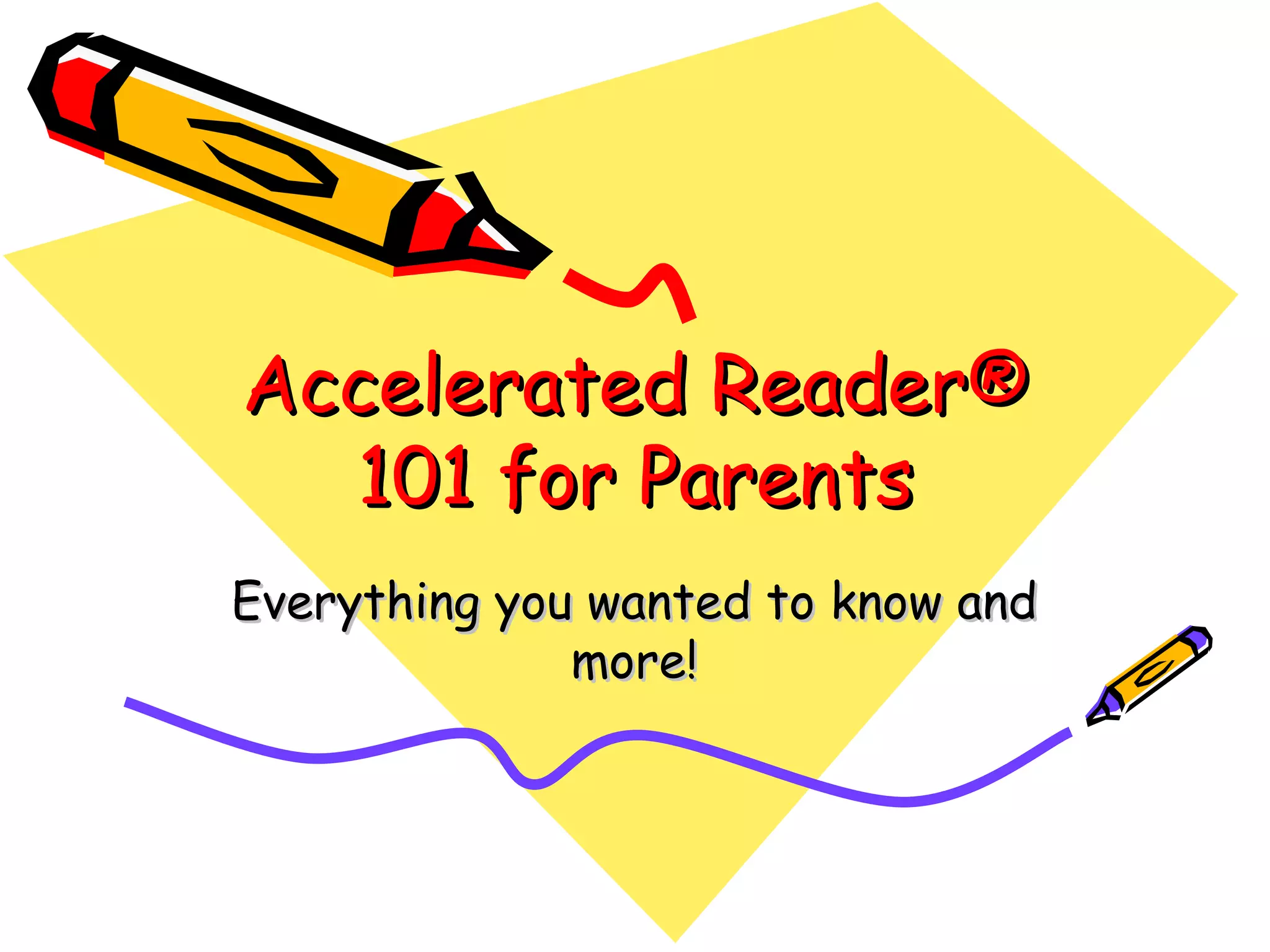 Accelerated Reader 101 For Parents | PPT