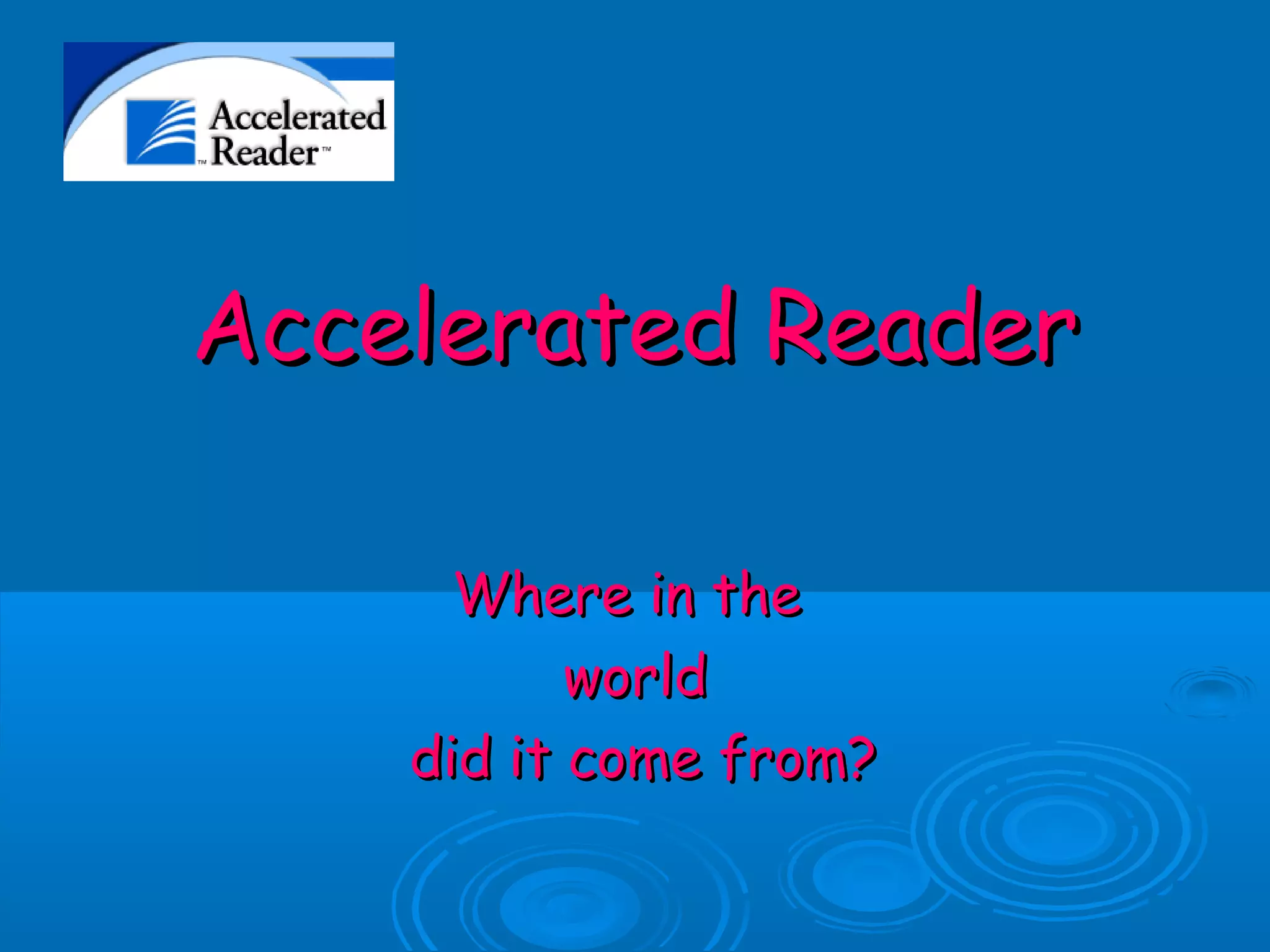 Accelerated reader powerpoint | PPT
