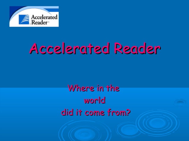 Accelerated reader powerpoint | PPT