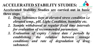 Accelerated stability studies & Expiry Date Calculation of drug ...