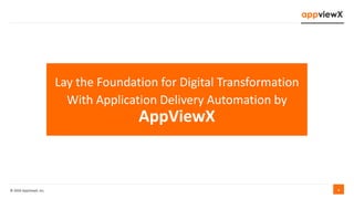 Accelerate Digital Transformation with Application Delivery Automation ...