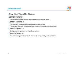 Accelerate with ibm storage ibm spectrum virtualize hyper swap deep ...